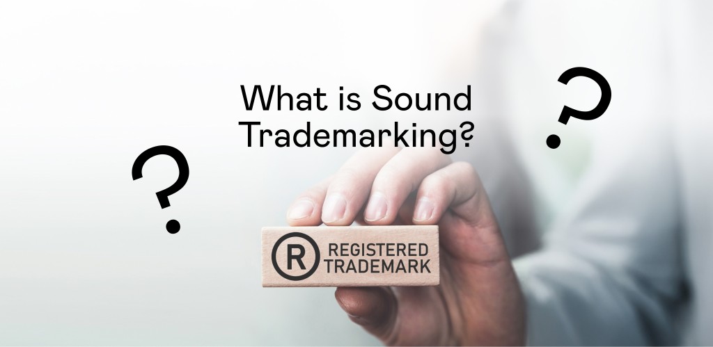 A Complete Guide to Sound Trademarking: What It Is and How to Trademark ...